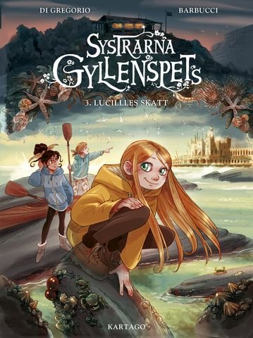 Systrarna Gyllenspets 3 - Lucilles skatt - Ungdom - Grand Ocean AB